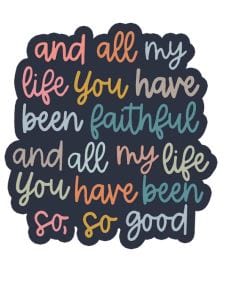 So So Good Sticker – Love in Faith