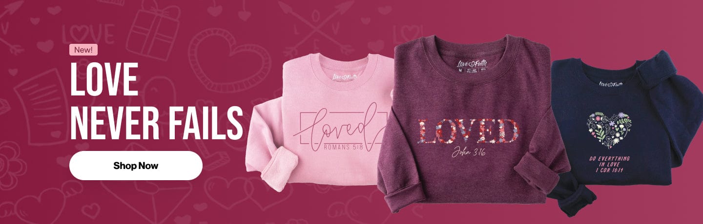 Love in Faith Clothing | Christian Apparel For Those Who Love Jesus