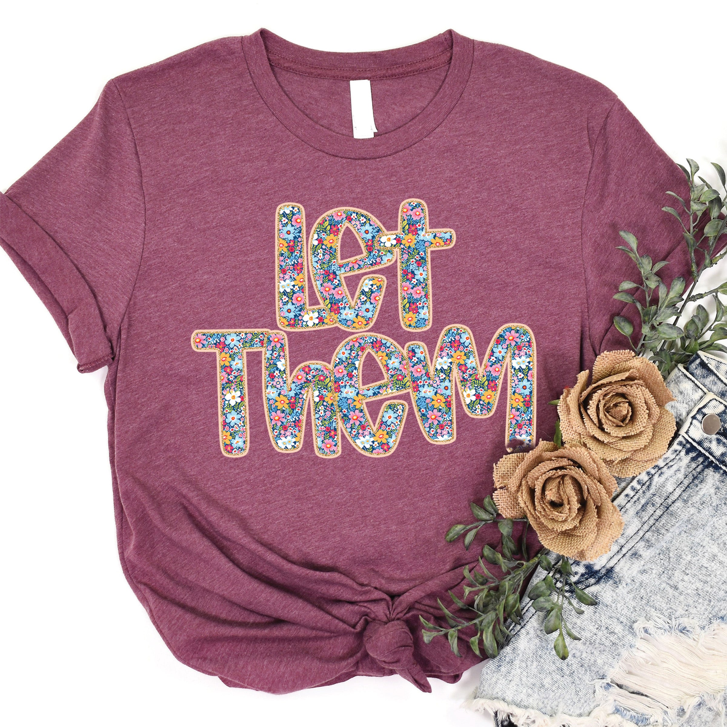 Let Them Tee – Love in Faith