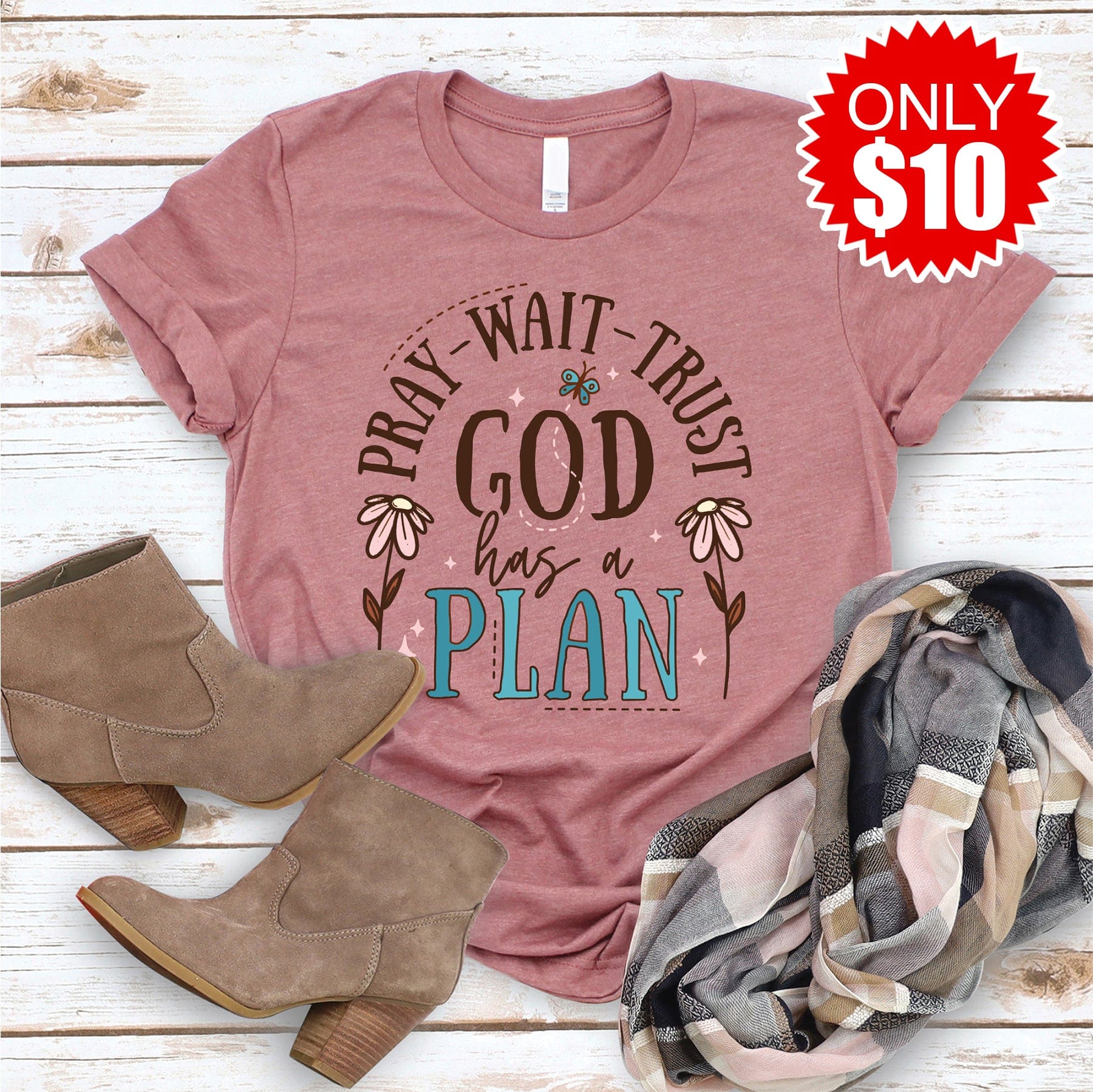 God Has a Plan Tee - 10 | Love in Faith